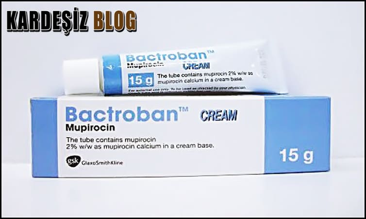 Bactroban Krem Nasıl Kullanılır? Bactroban Krem Ne İşe Yarar?
